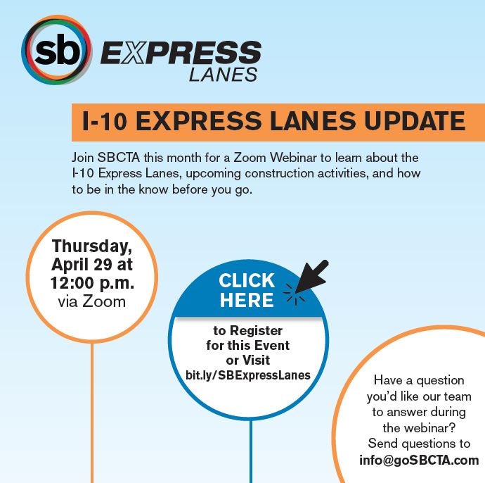 Register: I-10 Express Lanes Update Webinar on April 29th - SBCTA