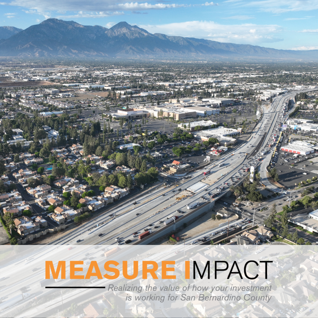 Measure Impact – $240 Million in Dollars Well Spent - SBCTA