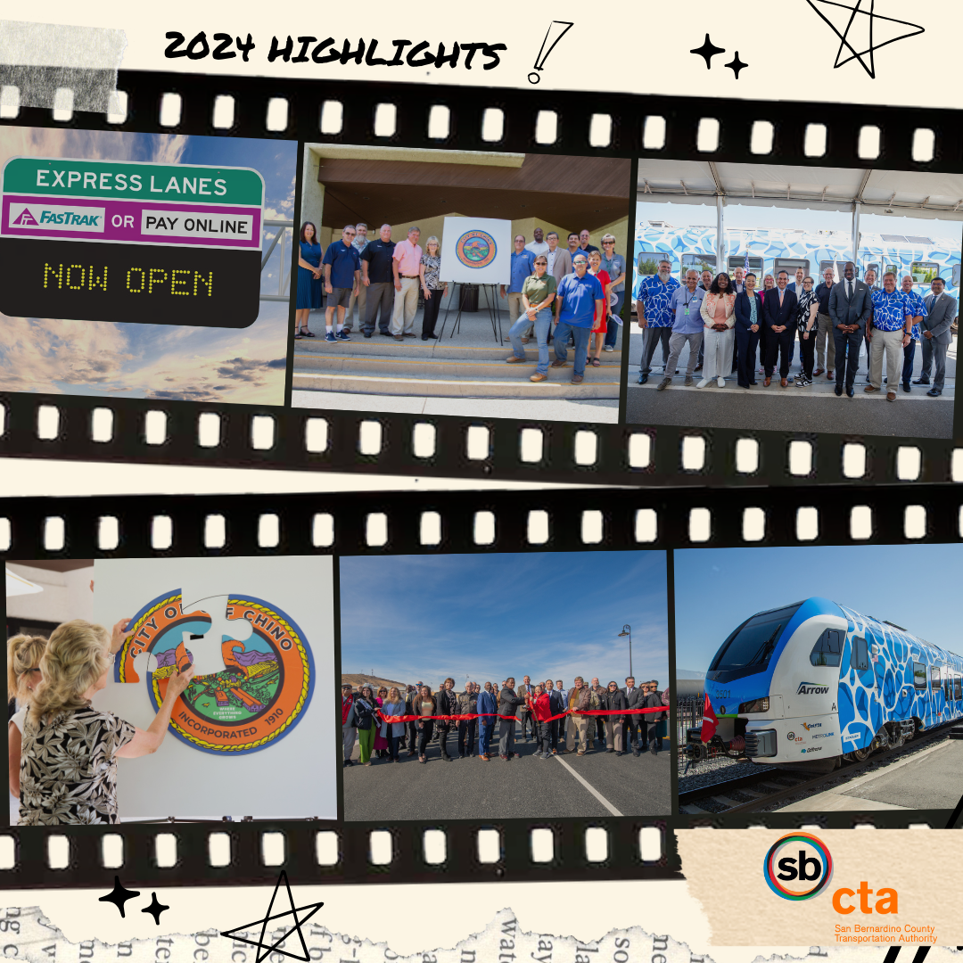Reflecting on a Productive 2024 - SBCTA